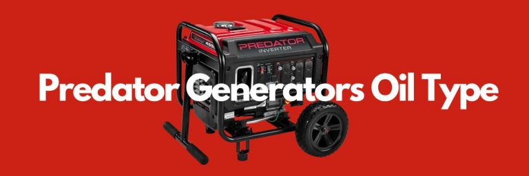 Predator Generators Oil Type - GeneratorStop.com